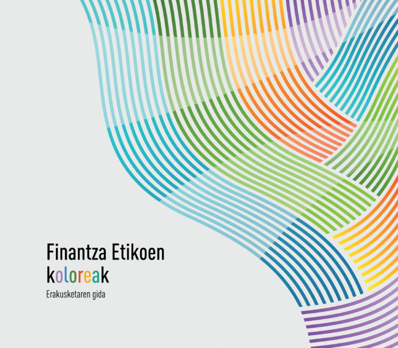 'Los colores de las Finanzas Éticas': Guía de la exposición - FINANTZAZ ...